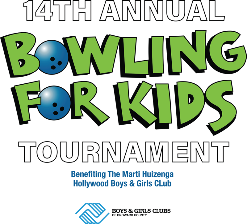 14TH ANNUAL BOWLING FOR KIDS - Boys & Girls Clubs of Broward County